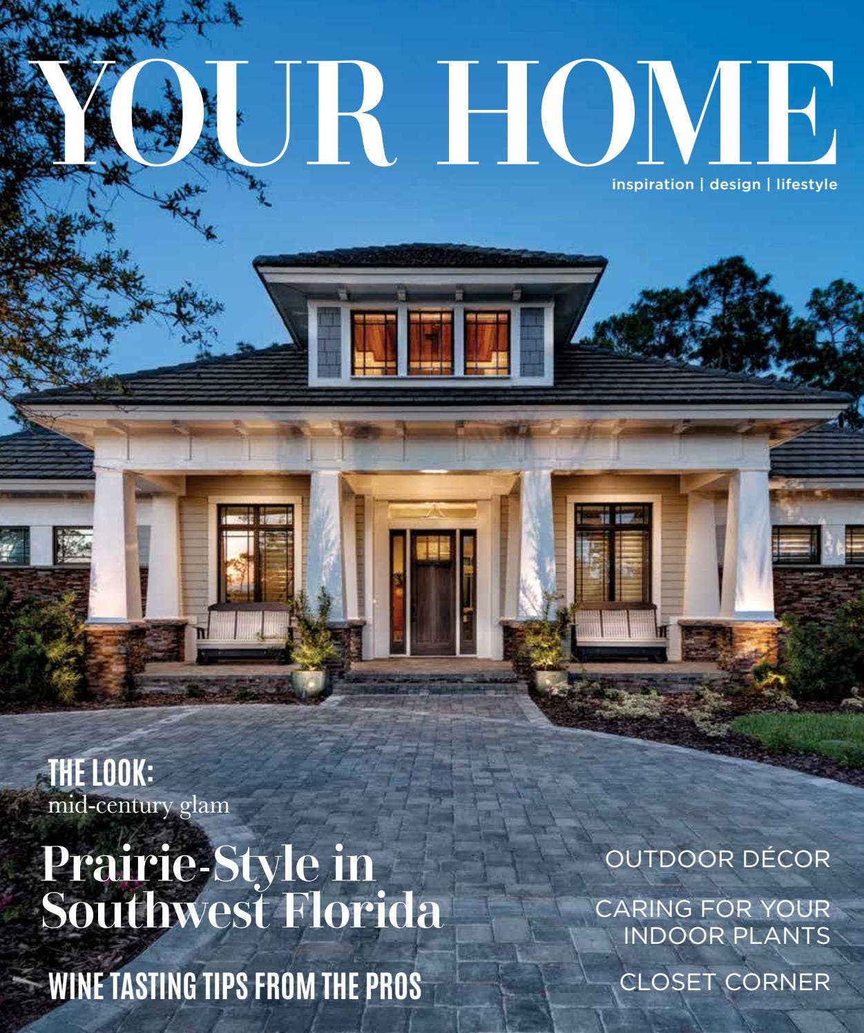 Vol 1 | Issue 2 by Your Home Magazine - Issuu