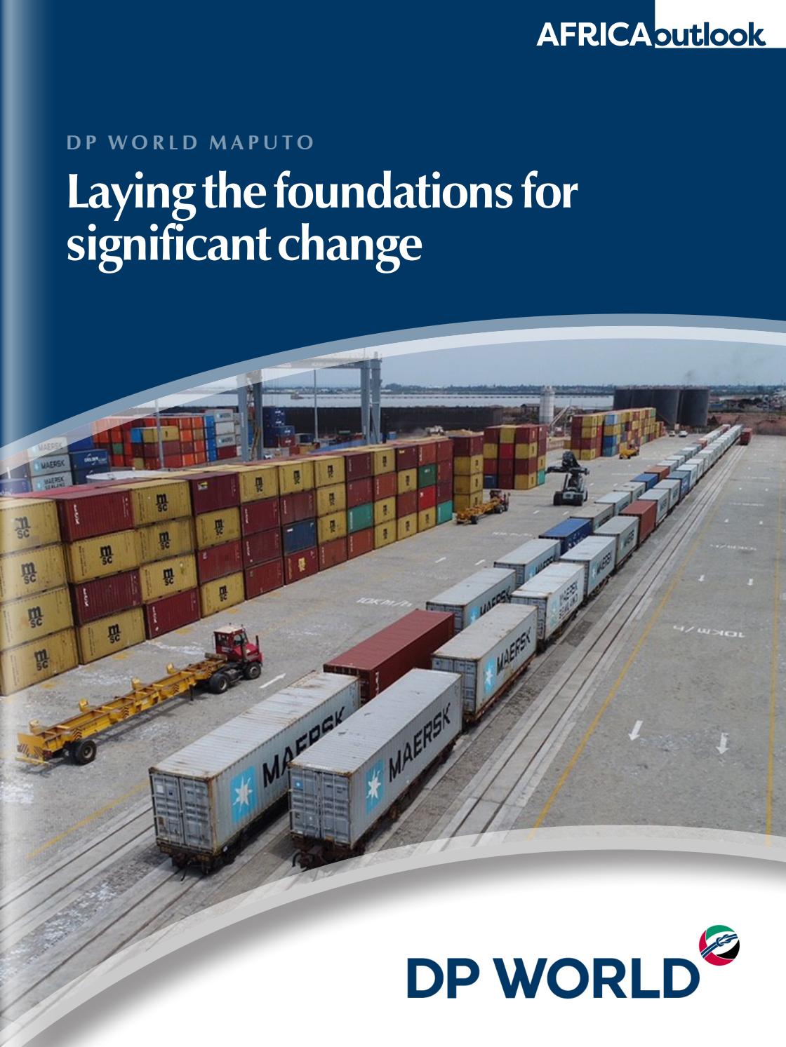 DP WORLD MAPUTO by Outlook Publishing - Issuu