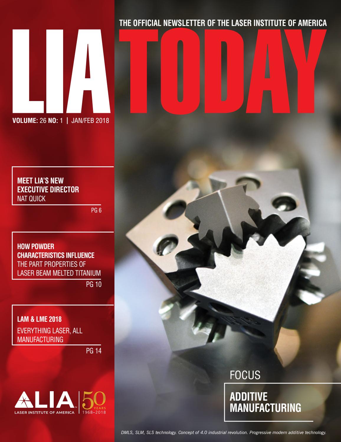 LIA Today - January/February 2018 Issue by Laser Institute of America - Issuu