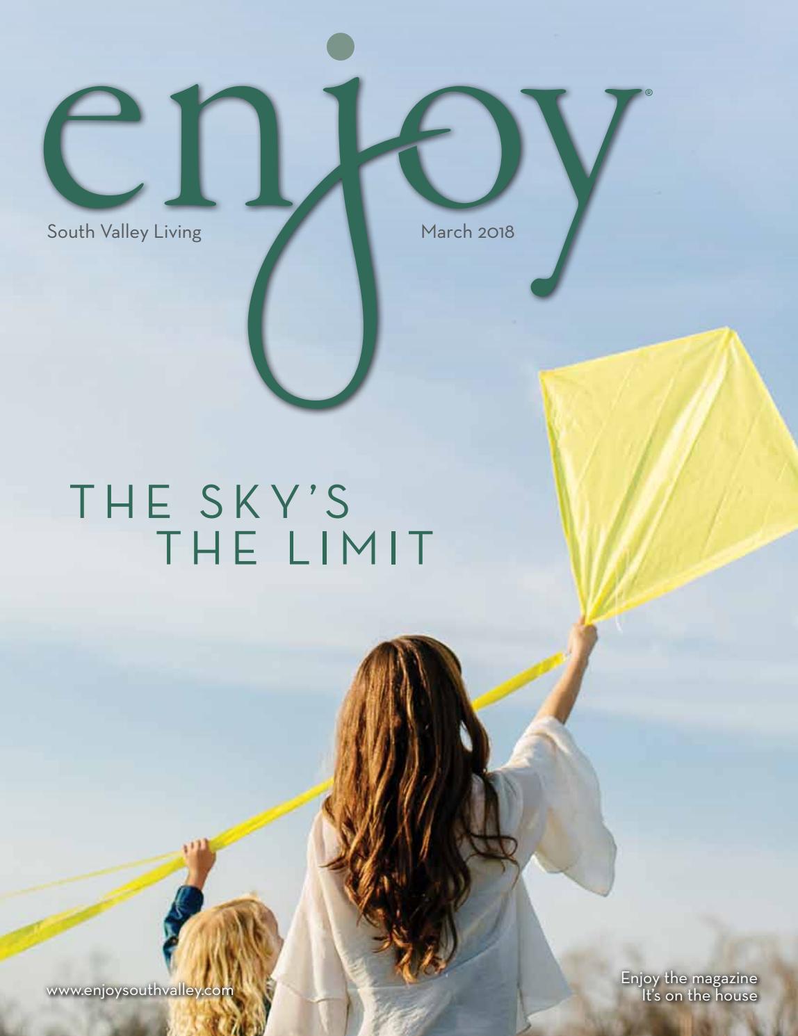 Enjoy Magazine South Valley Living—March 2018 by Enjoy Magazine ...