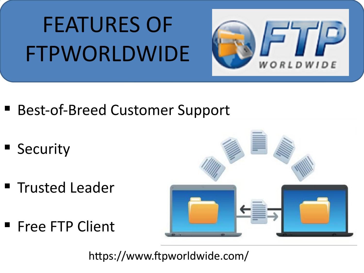 Features of Ftp worldwide by ftpworldwideftp - Issuu
