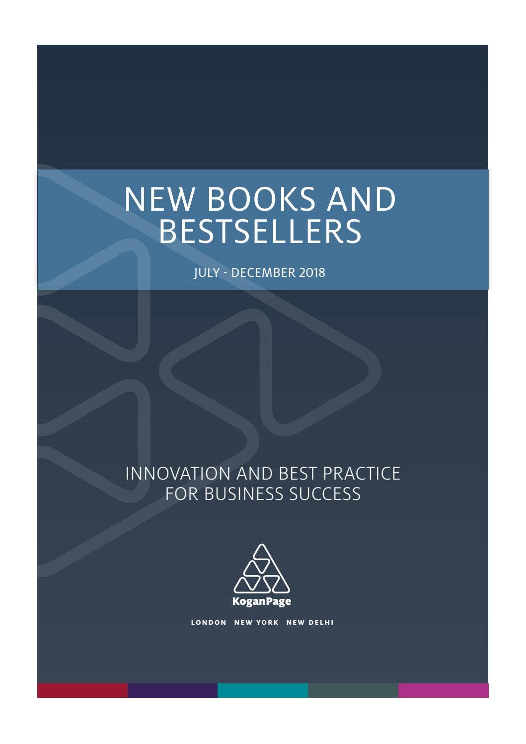 (US) July-December 2018: New Books & Bestsellers from Kogan Page by ...