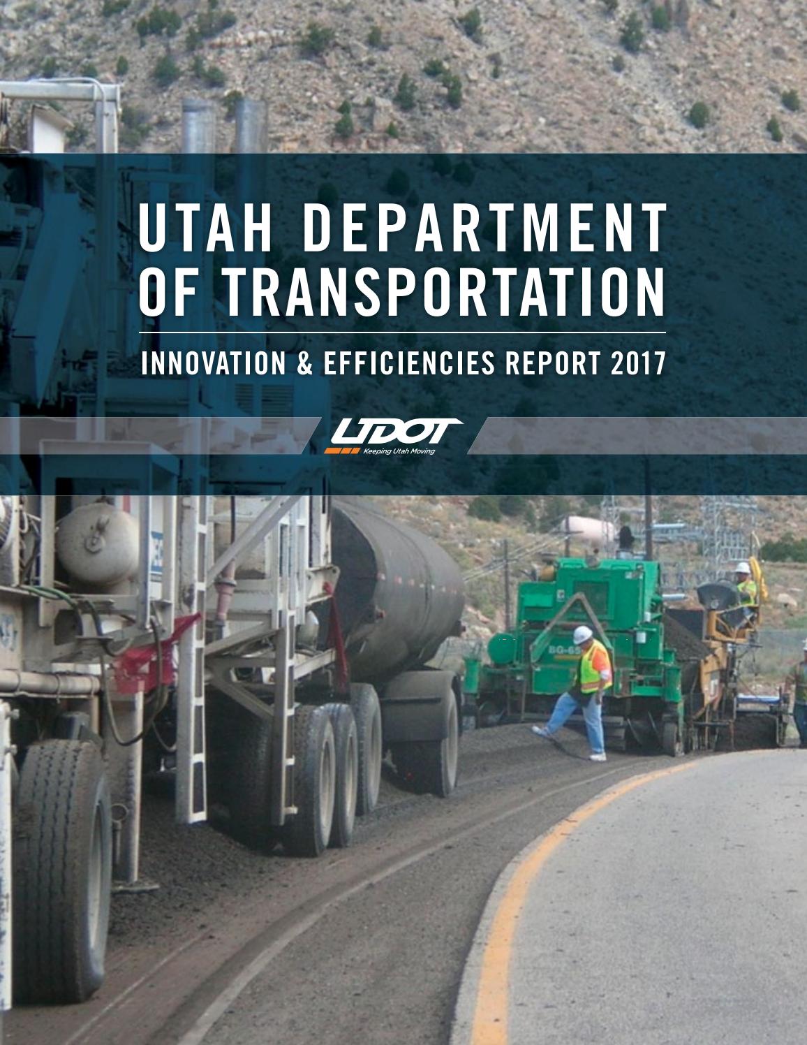 UDOT Innovation and Efficiencies 2017 by Utah Department of ...