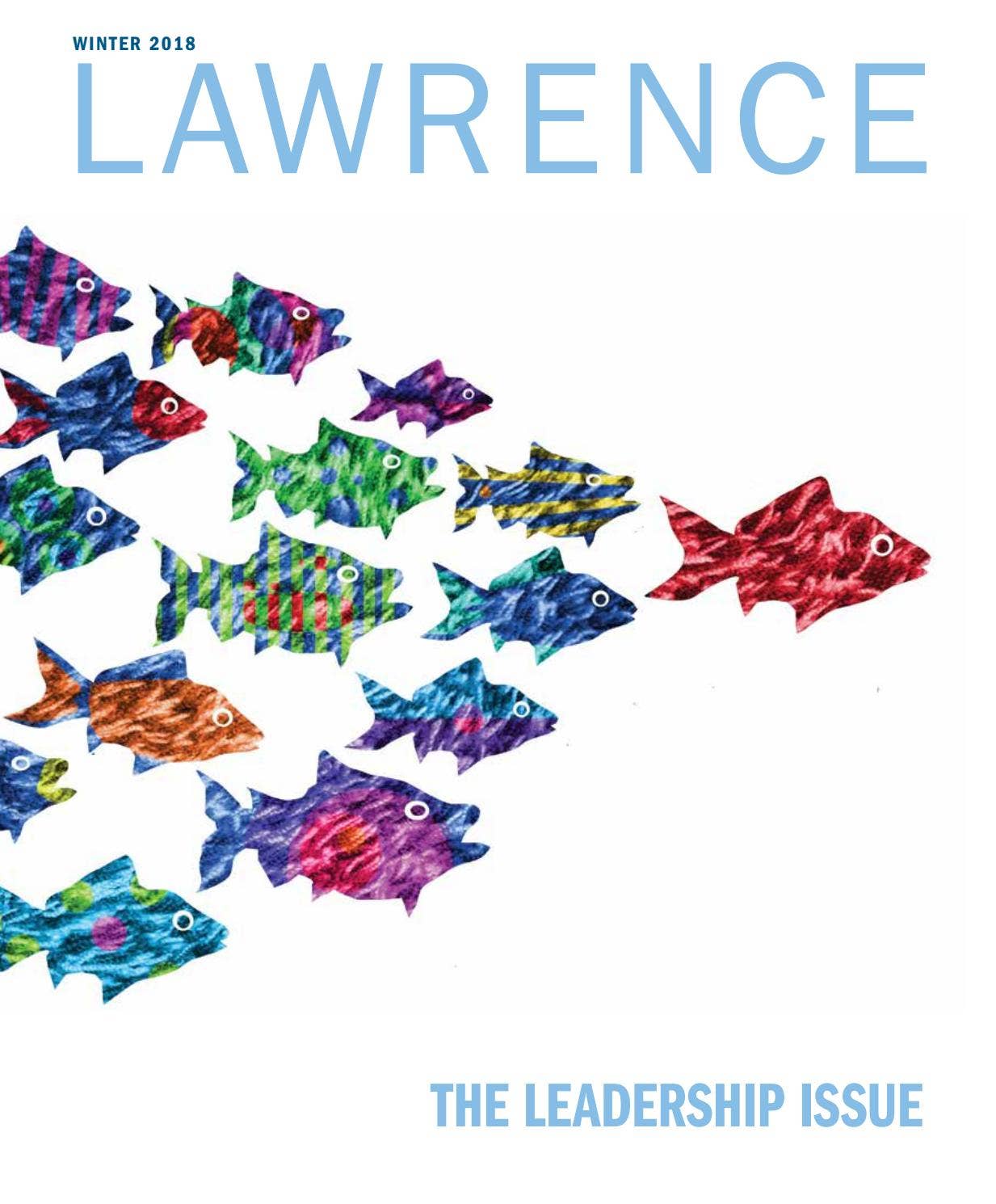 Lawrence magazine Winter 2018 by Lawrence University - Issuu