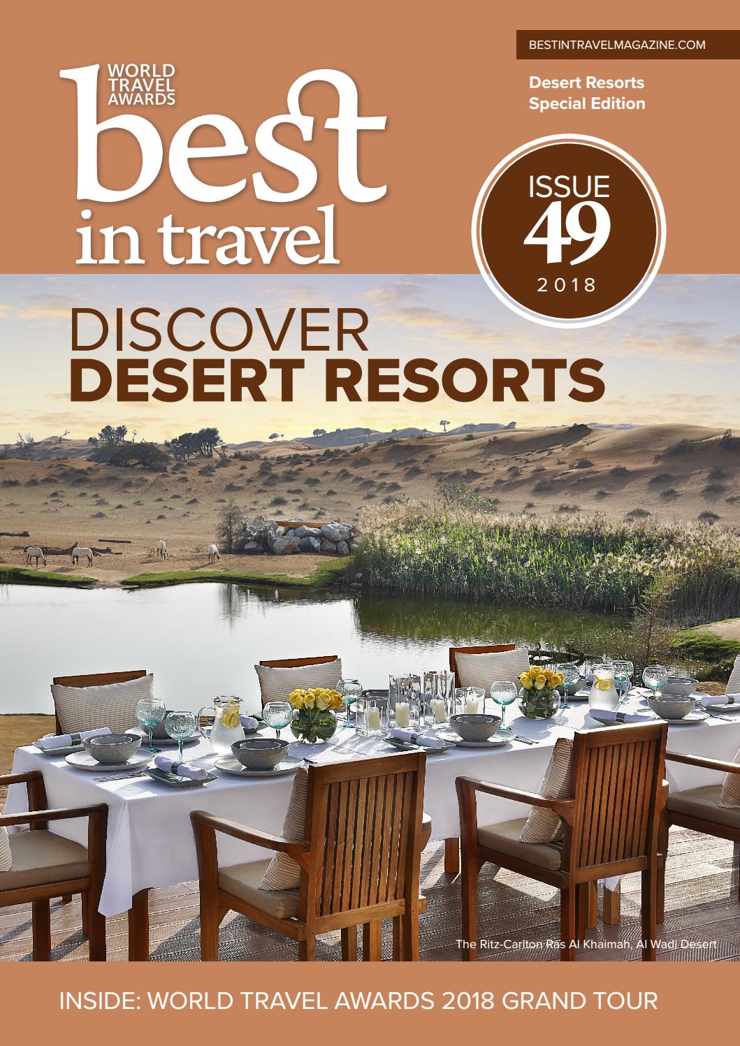 Best In Travel Magazine Issue 49 // 2018 // Discover Desert Resorts by ...