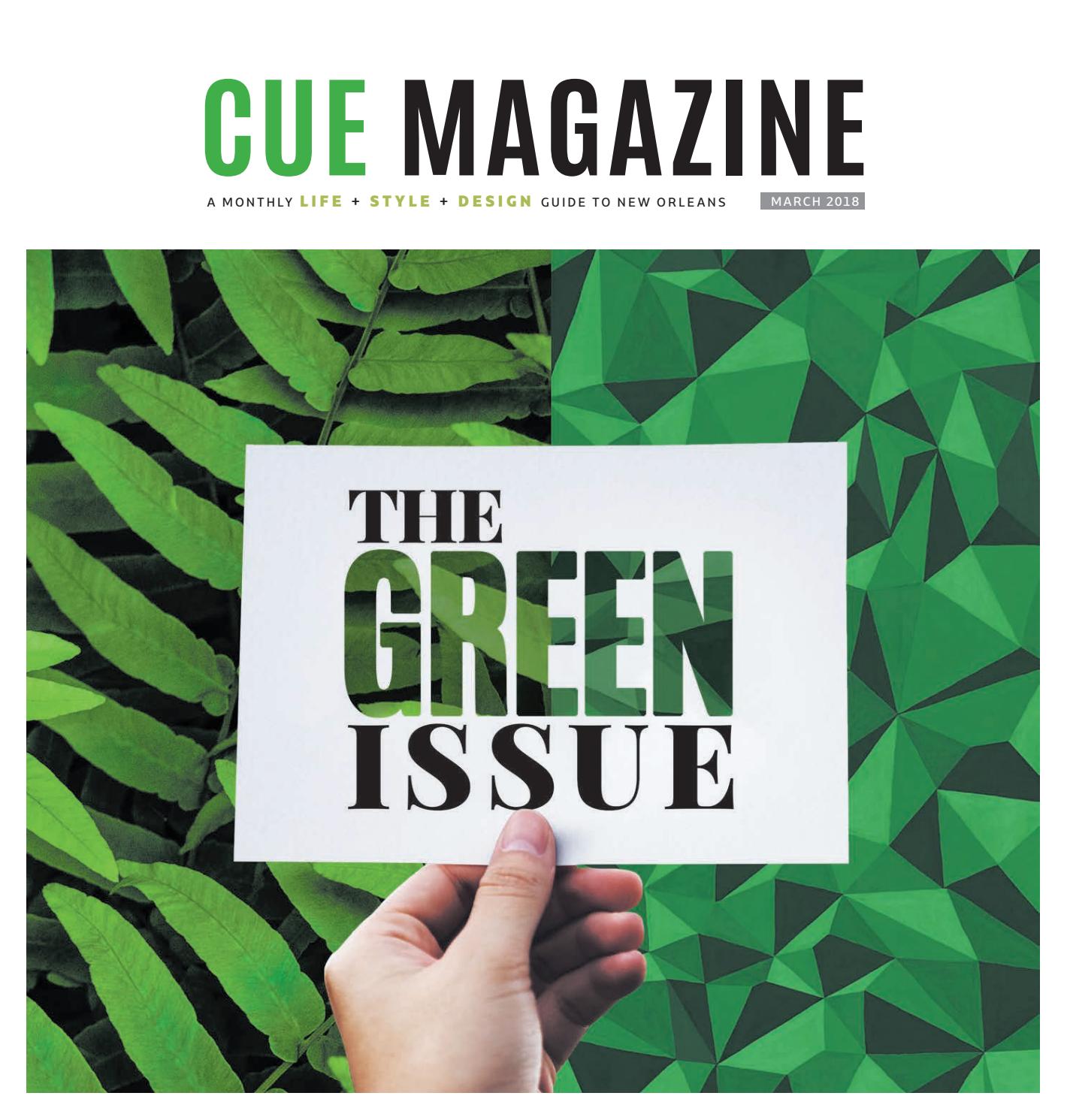 Gambit's CUE Magazine: March 2018 by Gambit New Orleans - Issuu