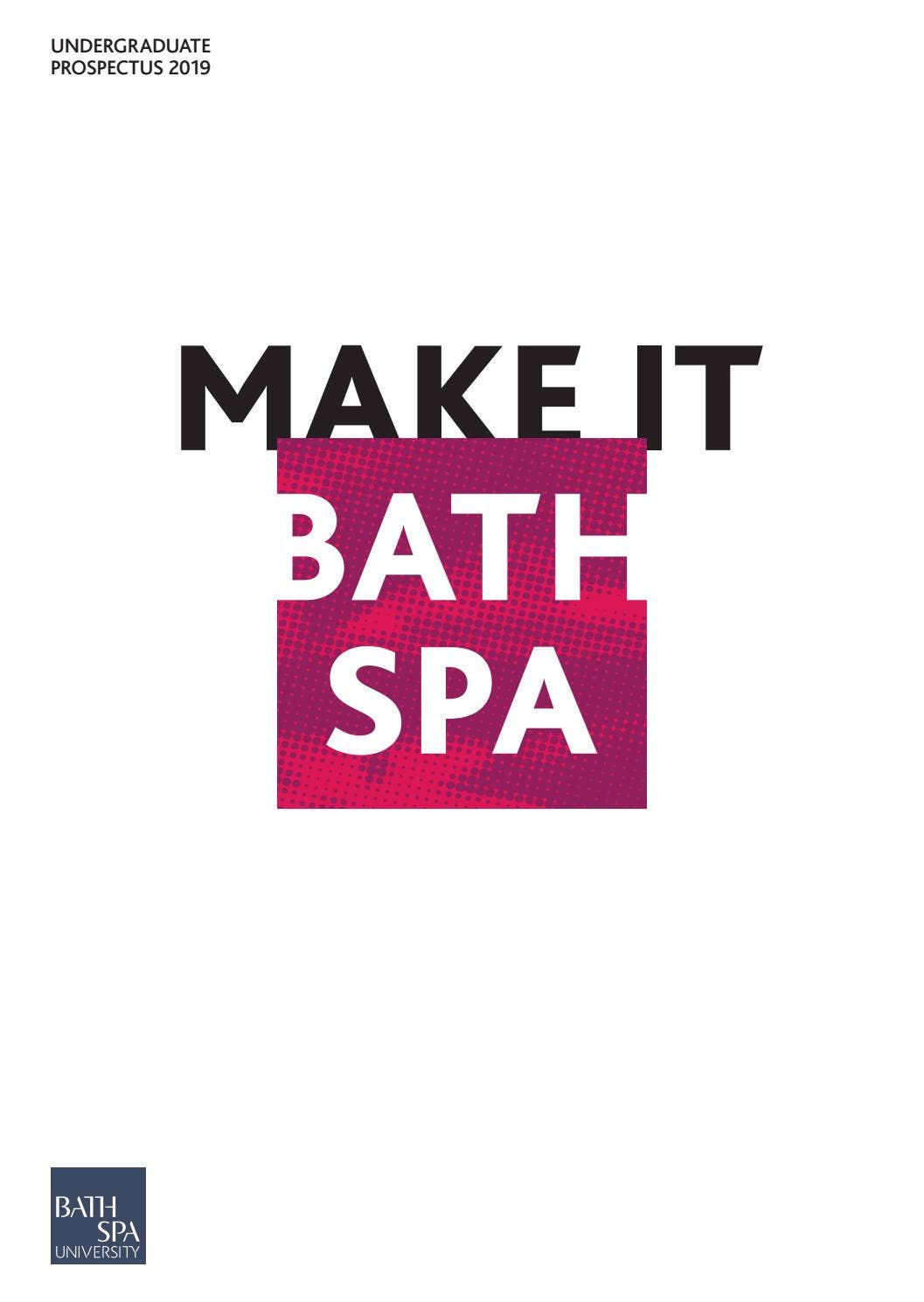 Undergraduate Prospectus 2019 by Bath Spa University - Issuu