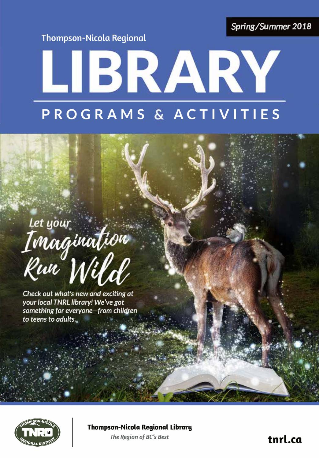 TNRD Library Programs & Activities - Spring/Summer 2018 by ...