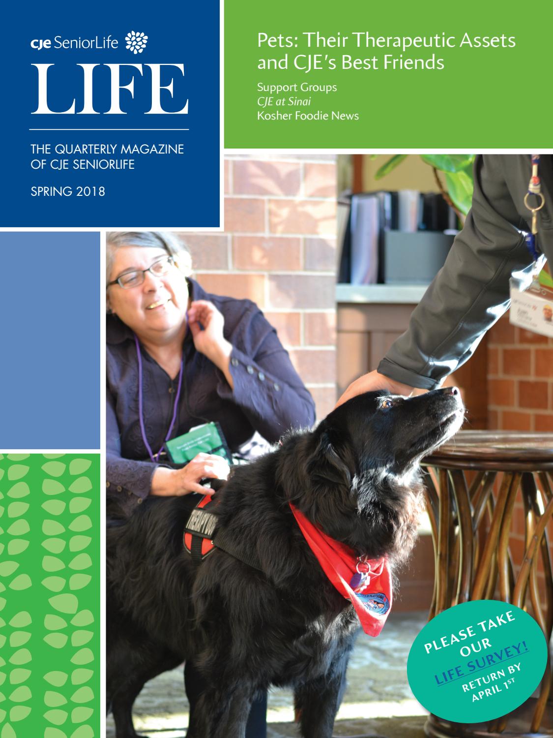 LIFE Magazine, The Quarterly Publication of CJE SeniorLife, Spring 2018 ...