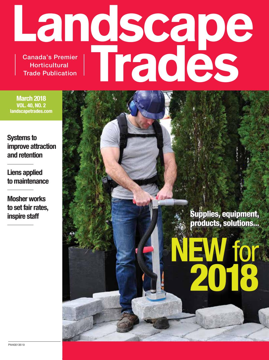 March 2018 Landscape Trades by Landscape Ontario - Issuu