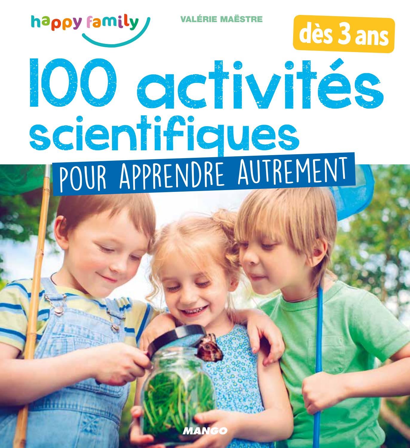 100 activités scientifiques pour apprendre autrement by Fleurus ...