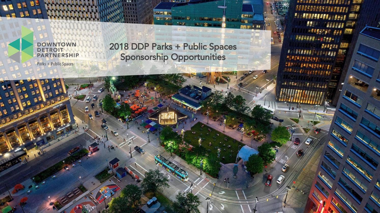 2018 DDP Parks + Public Spaces Sponsorship - Base by Downtown Detroit Partnership - Issuu