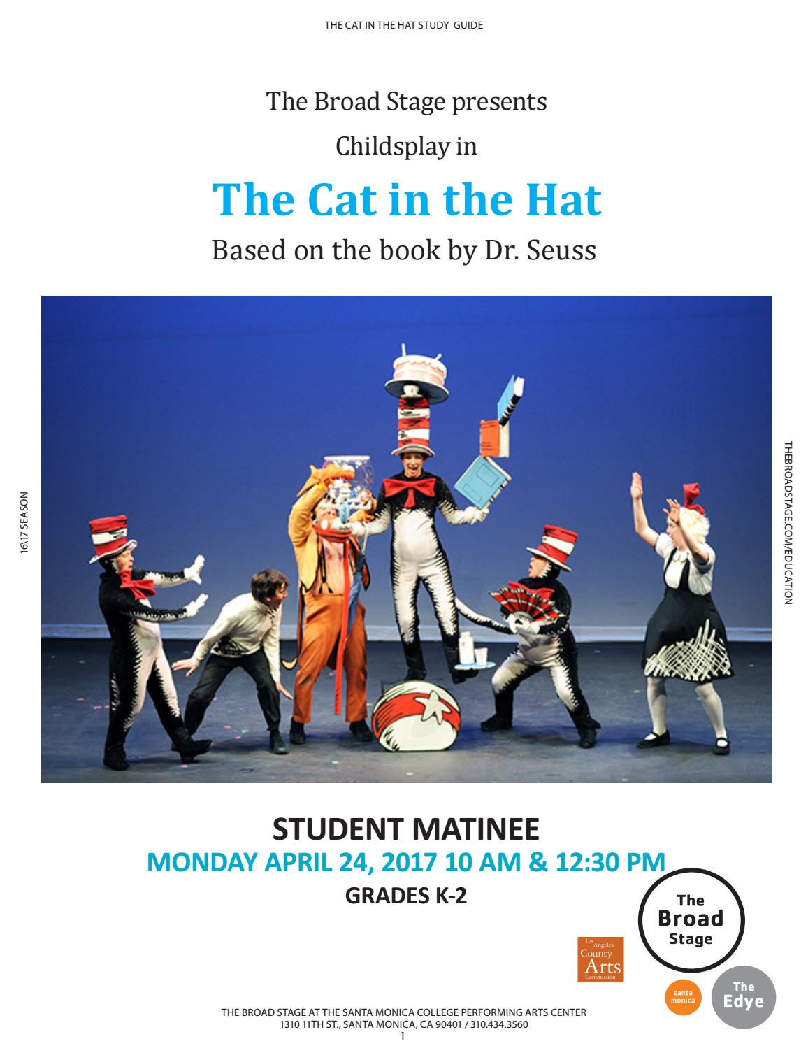 The Cat In The Hat (grade K-2) By The Broad Stage - Issuu