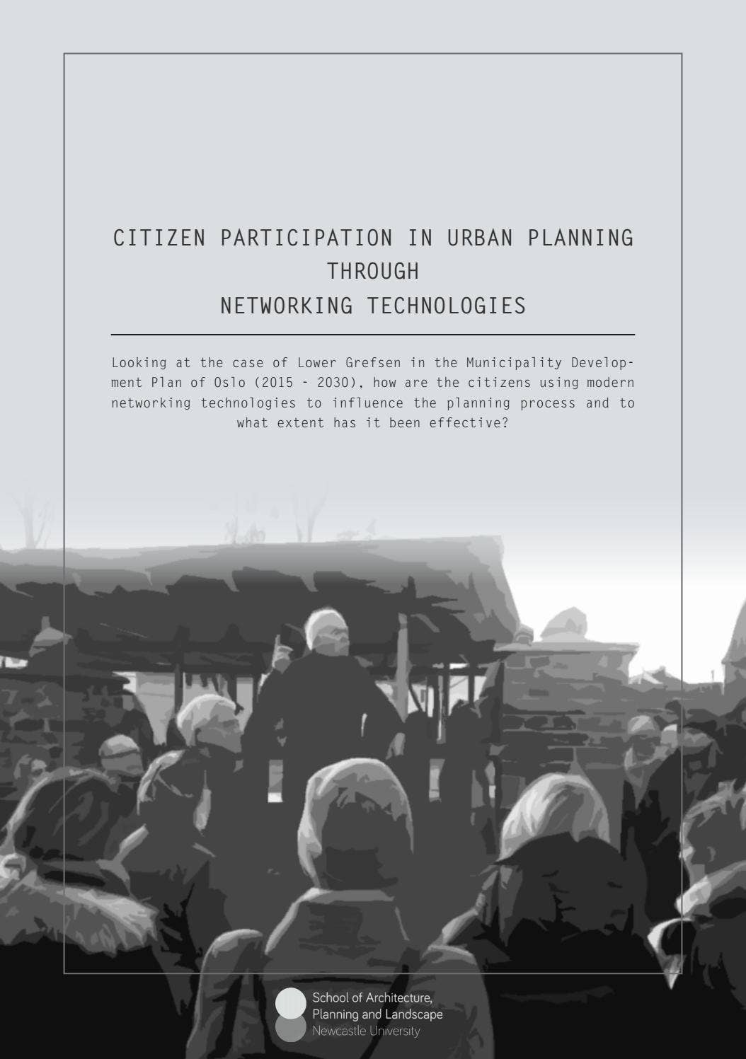 Citizen Participation In Urban Planning Through Networking Technologies ...