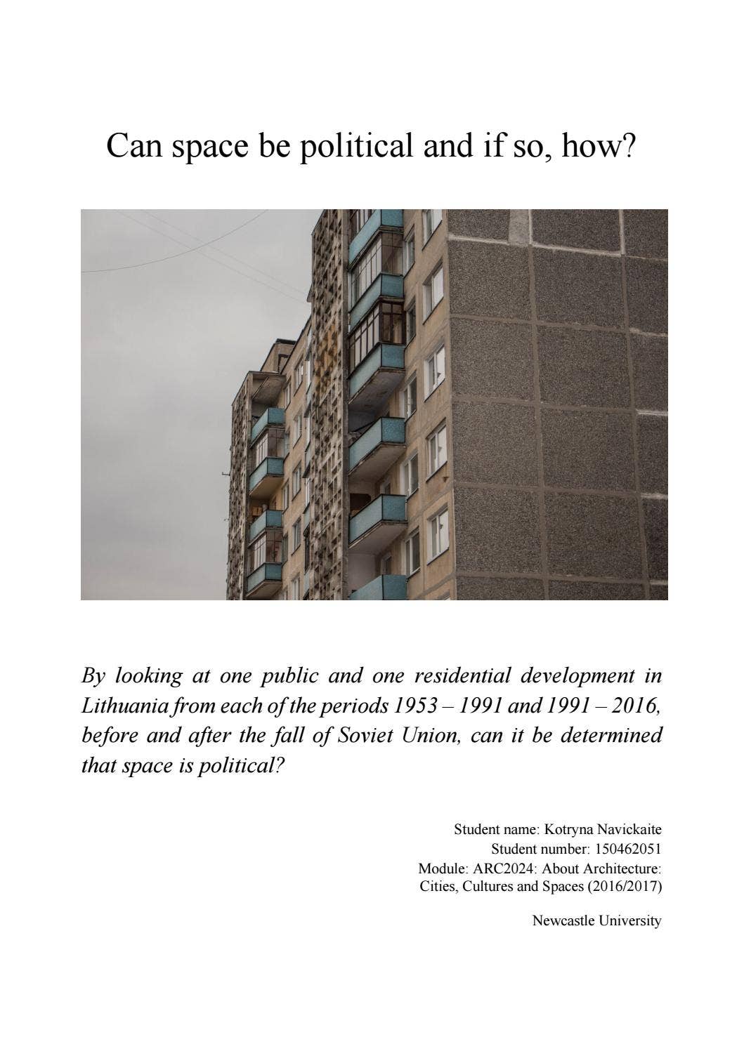 Can space be political and if so, how? by Kotryna Navickaite - Issuu