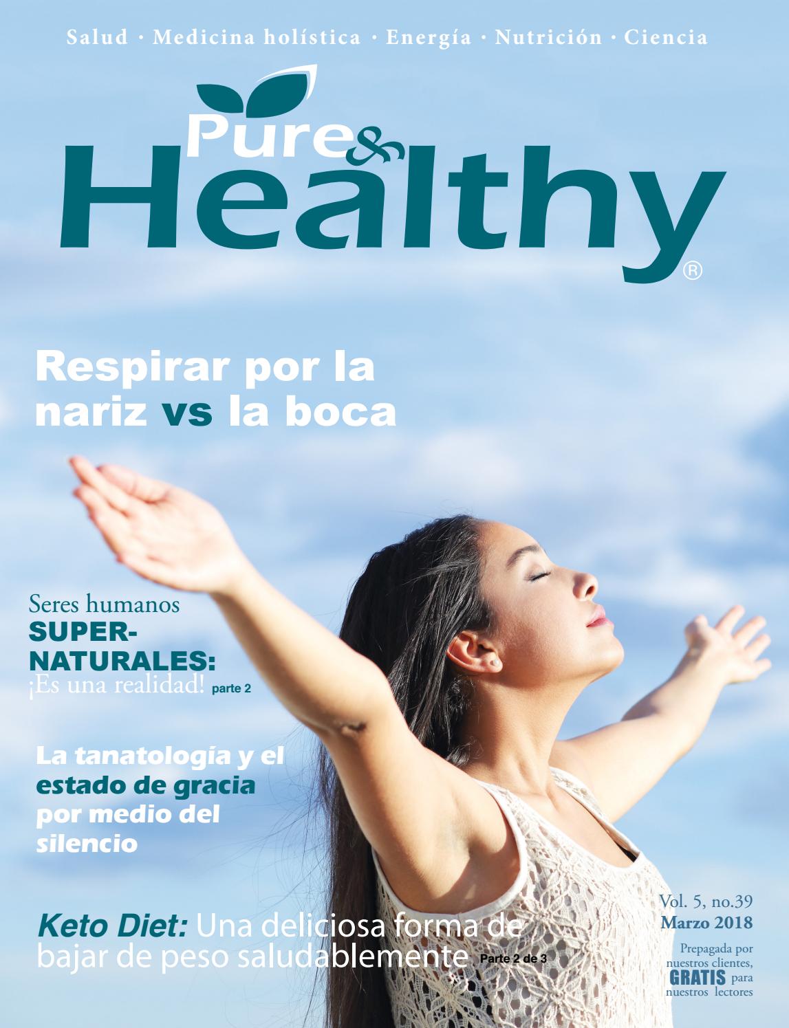 Pure & Healthy Magazine Marzo 2018 by Pure & Healthy - Issuu
