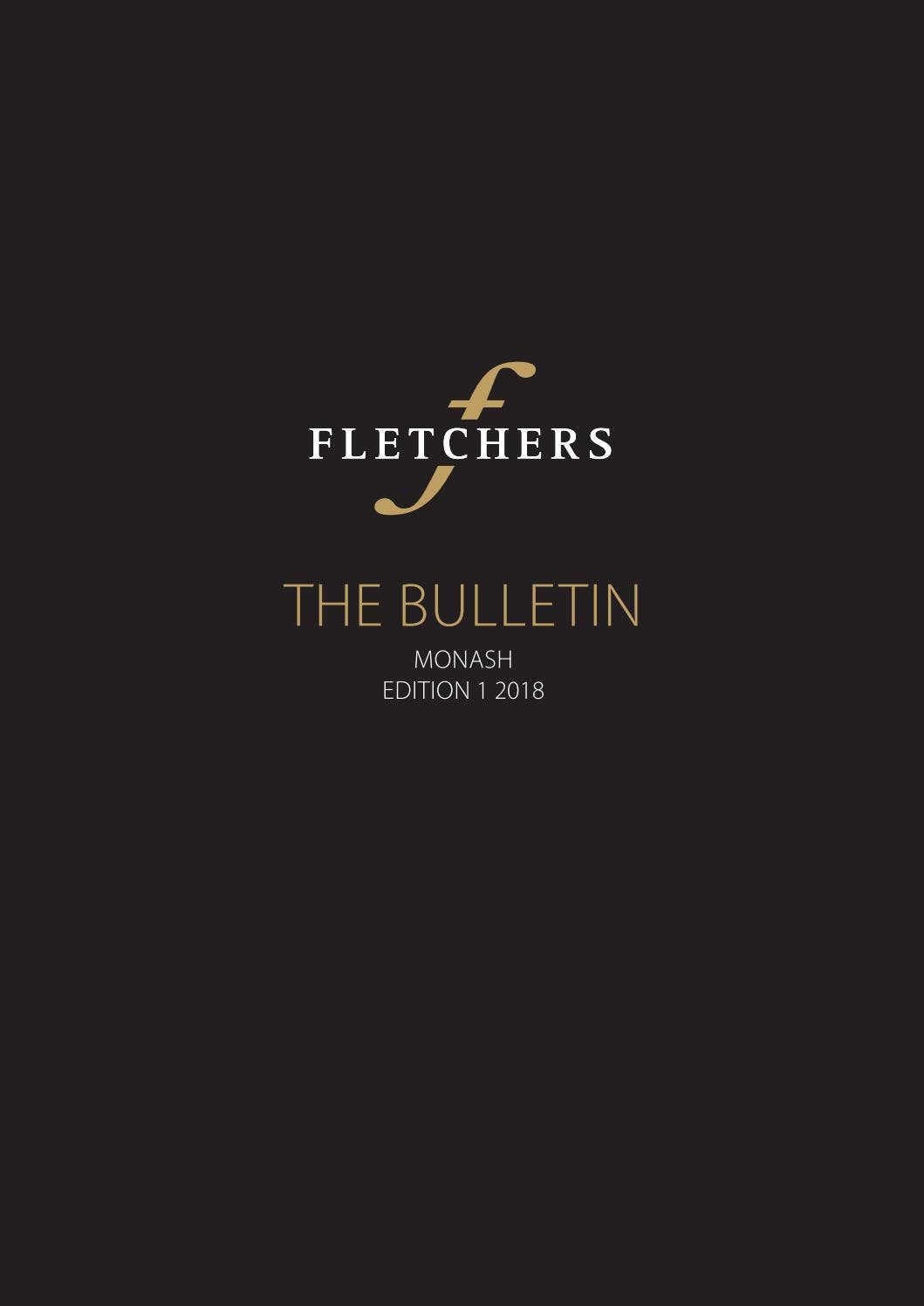Fletchers The Bulletin Monash by remagazines - Issuu