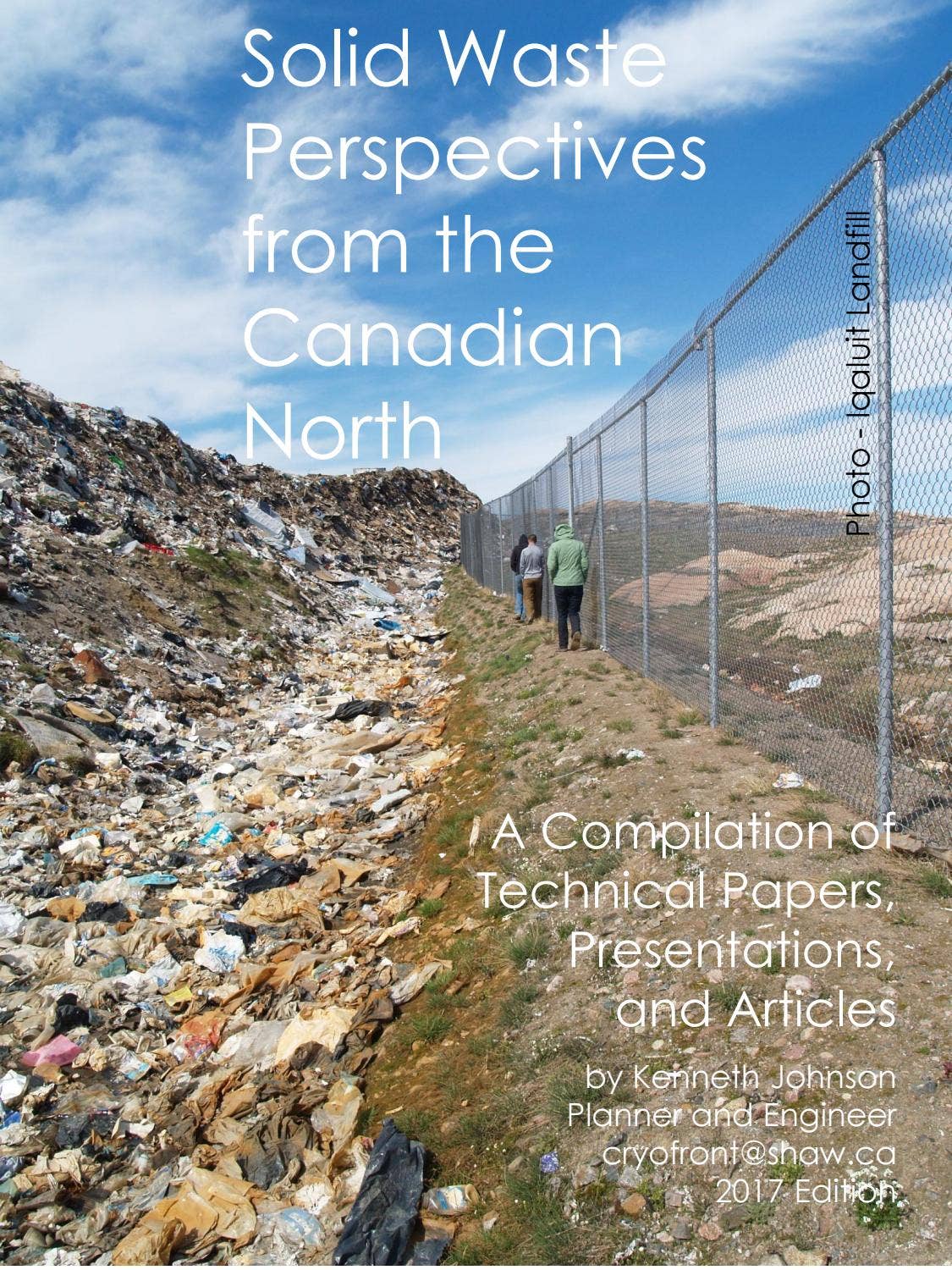 Solid Waste Perspectives from the Canadian North by Kenneth Johnson - Issuu
