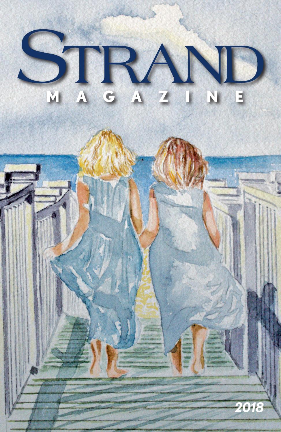 2018 Strand Magazine by Strand Media Group - Issuu