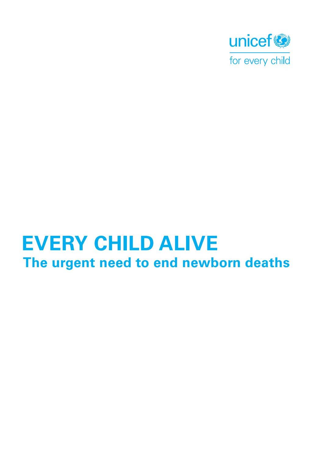 UNICEF Report: Every Child Alive - The Urgent Need To End Newborn ...