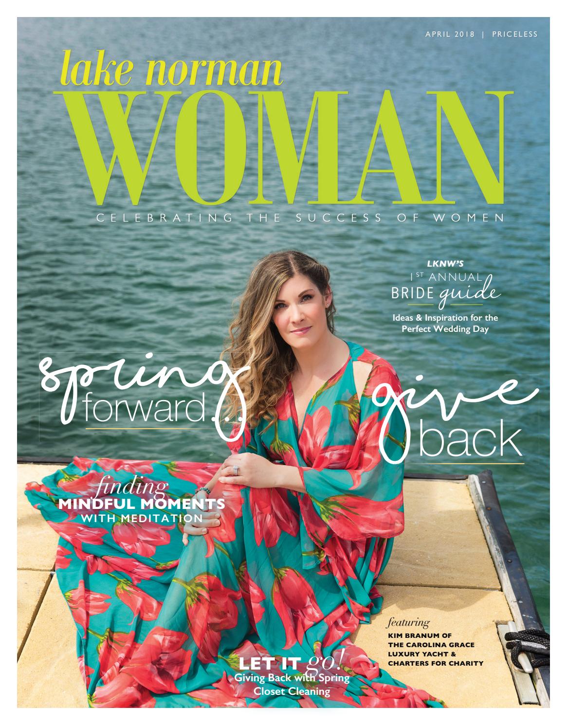 April 2018 Lake Norman Woman by Lake Norman Woman Magazine - Issuu