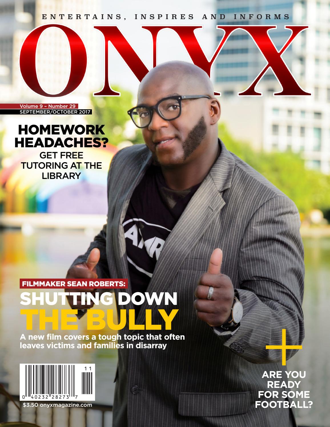ONYX Magazine_September/October 2017 by ONYX MAGAZINE - Issuu