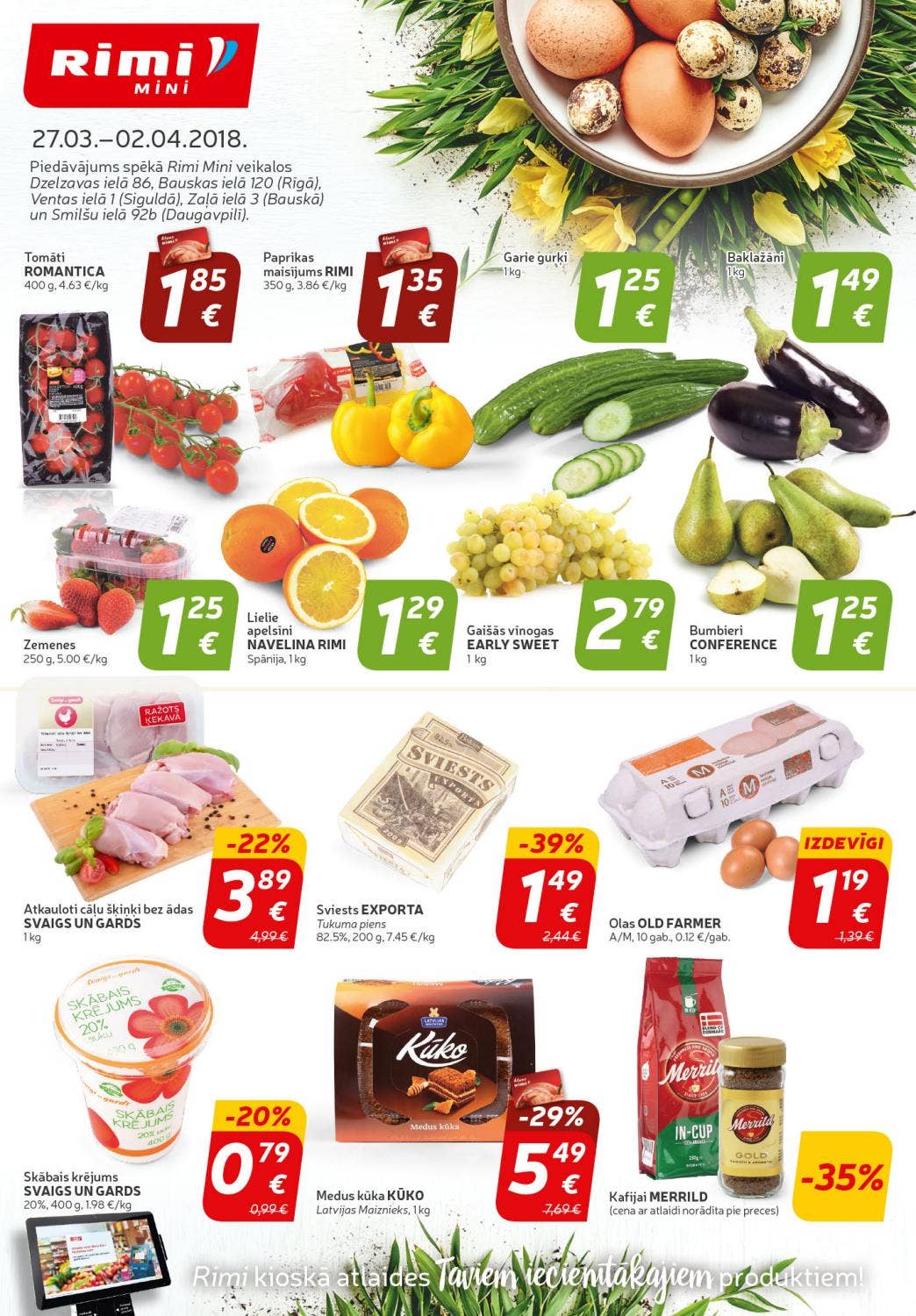 Rimi Mini piedāvājums Siguldā, Bauskā, Daugavpilī, Smilšu ielā, Rīgā ...