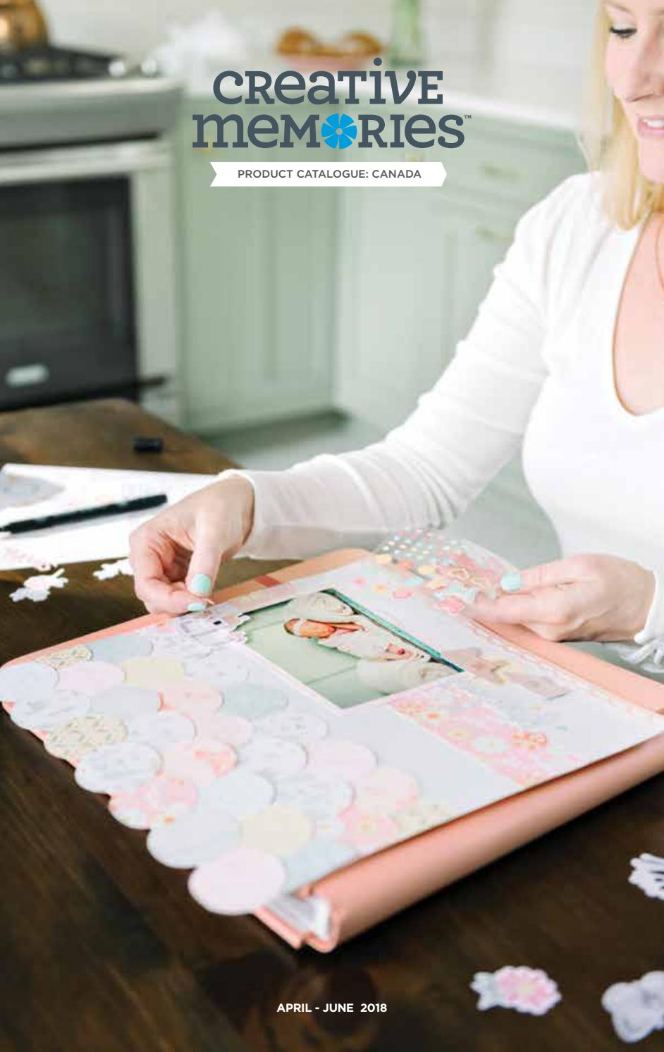 Creative Memories Catalog 0418 Canada by Creative Memories - Issuu
