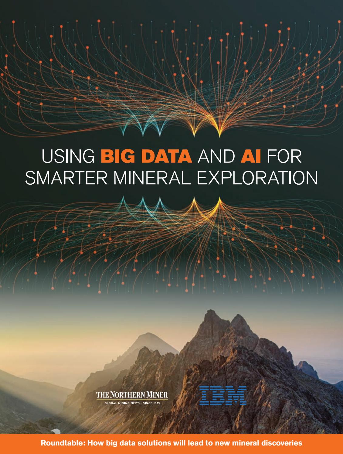 Using Big Data and AI for Smarter Mineral Exploration by The Northern ...