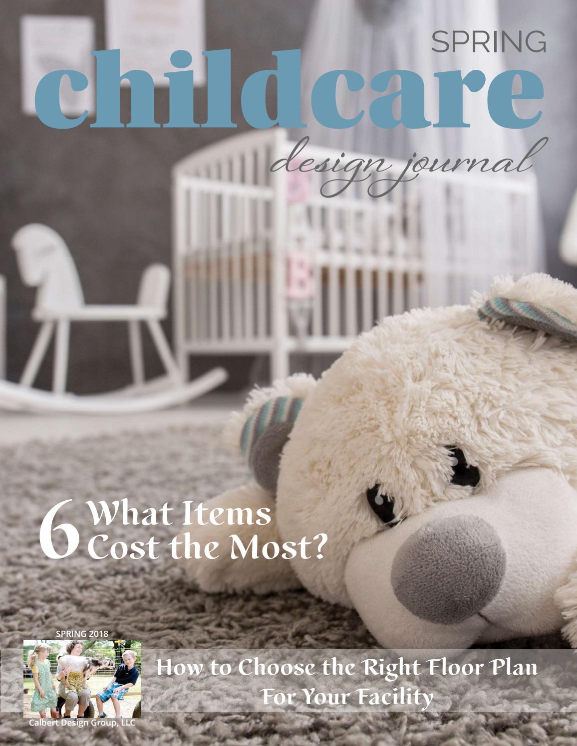 Childcare Design Journal Spring 2018 by Calbert Design Group - Issuu