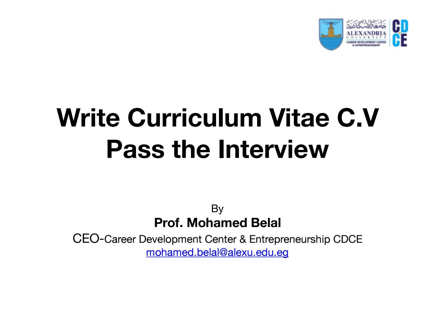 Write Curriculum Vitae C.V Pass the Interview by Mohamed Belal - Issuu