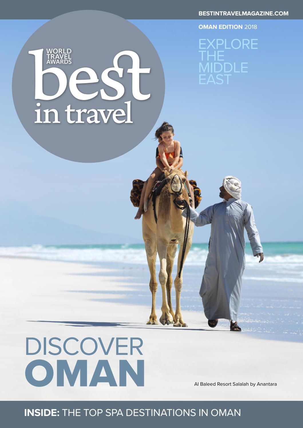 Best in travel oman by World Luxury Media - Issuu