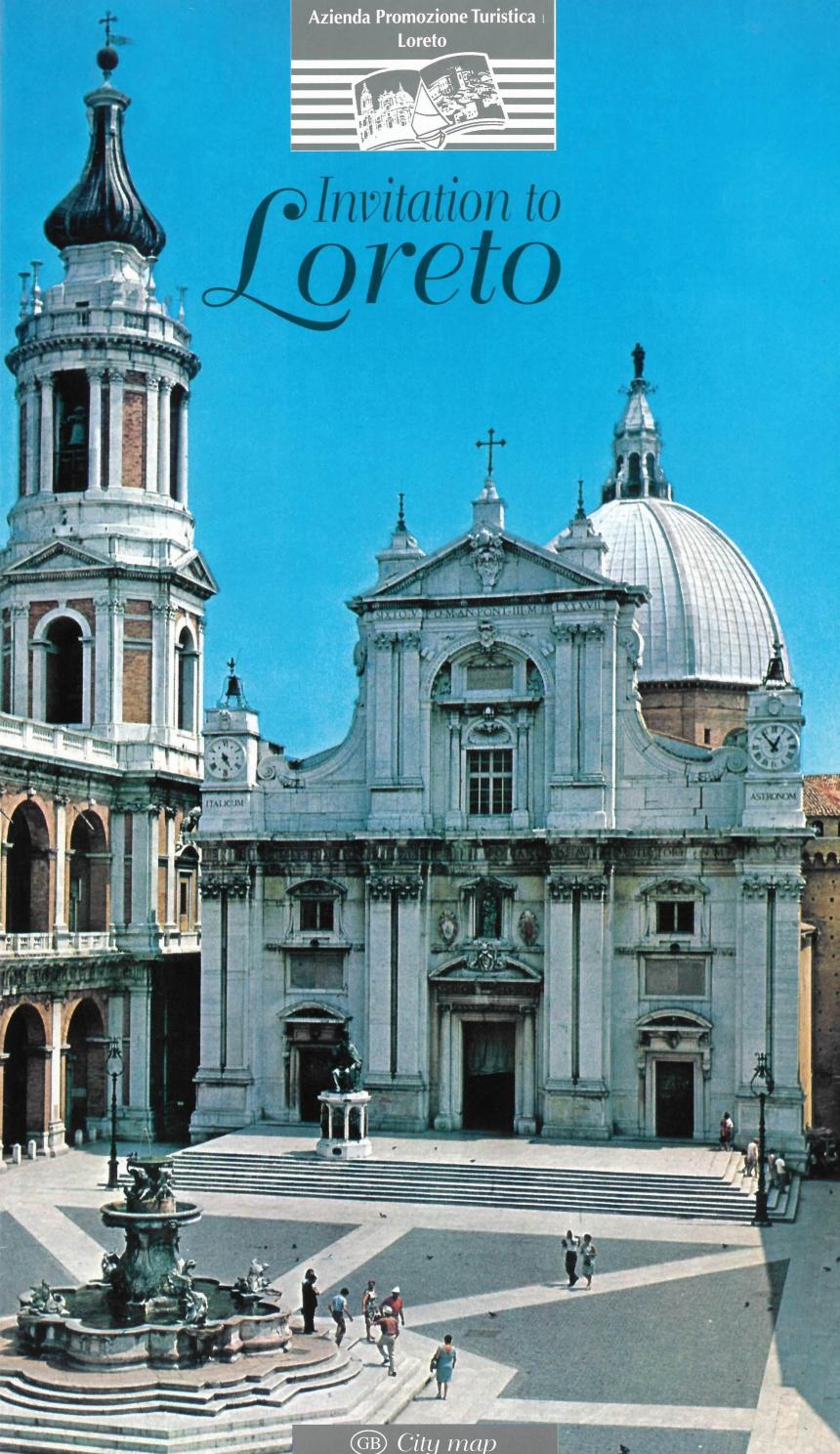 Invitation to Loreto by Loreto, città di fede e arte - Issuu