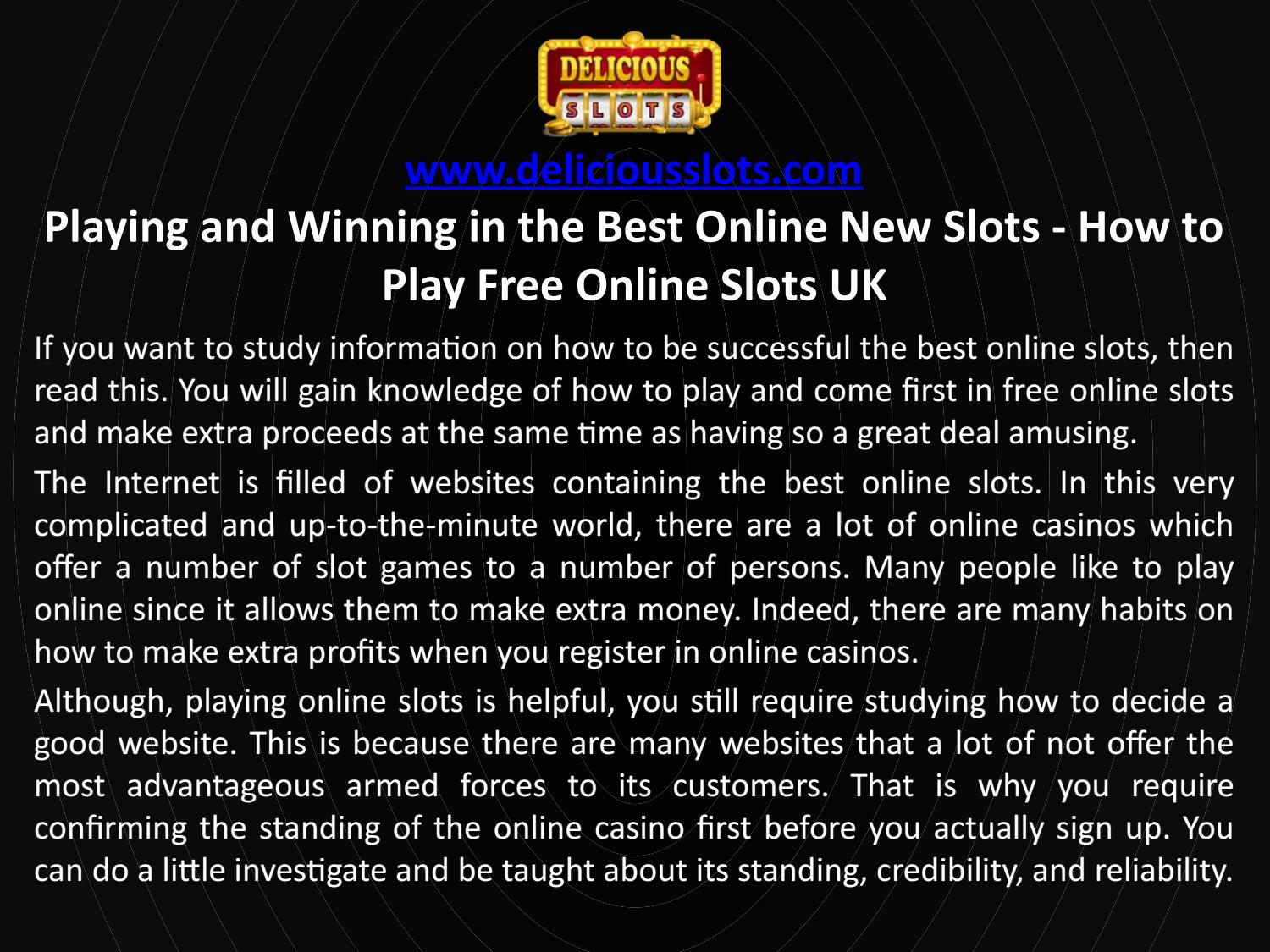 Playing and winning in the best online new slots how to play free ...