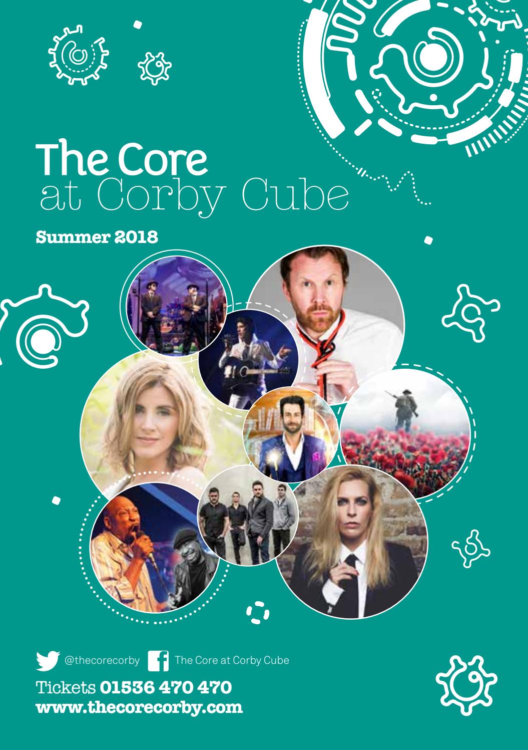 The Core at Corby Cube Summer 2018 by RoyalDerngate - Issuu