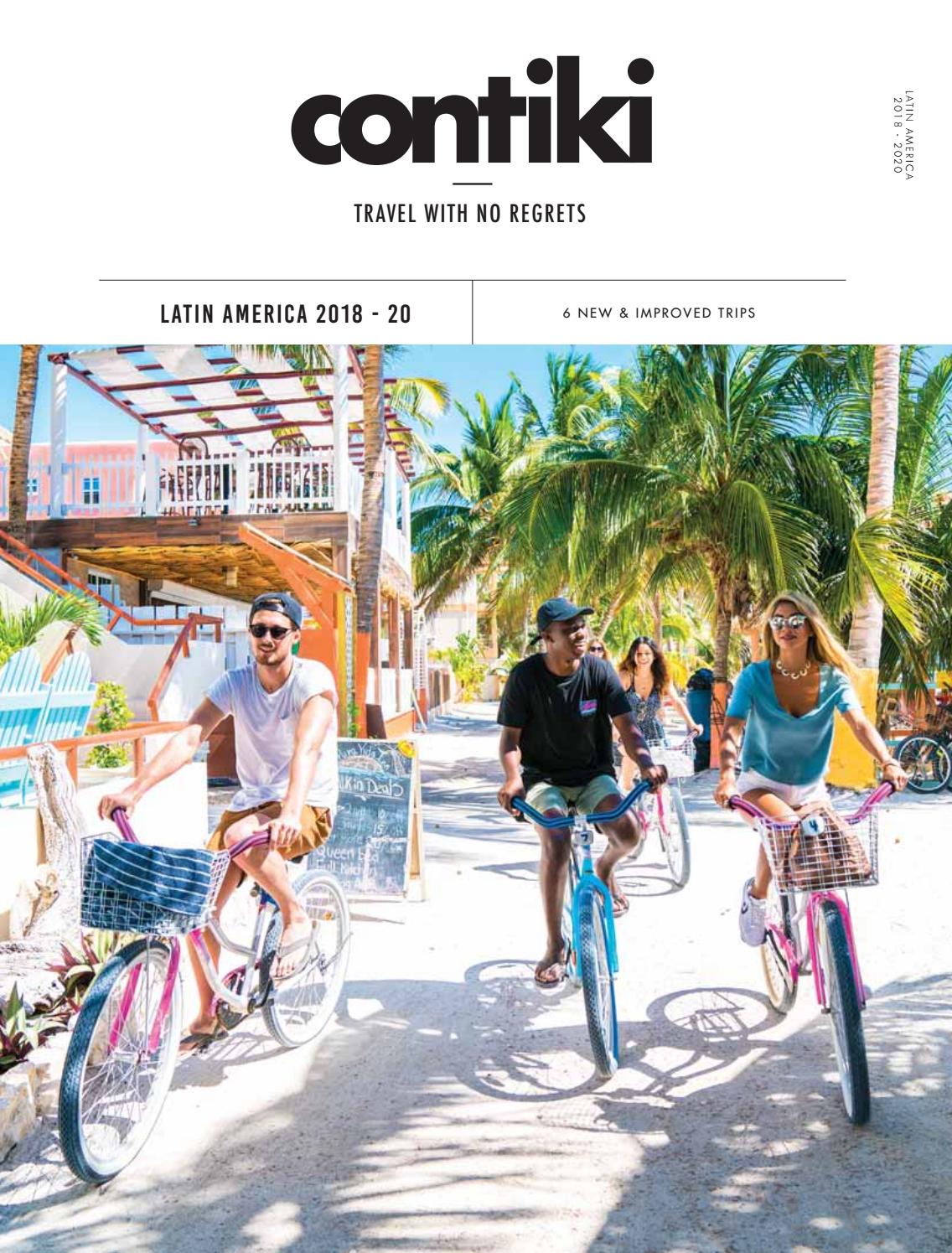 Contiki Holidays Latin America eBrochure 2018/20 (CAD) by Contiki - Issuu