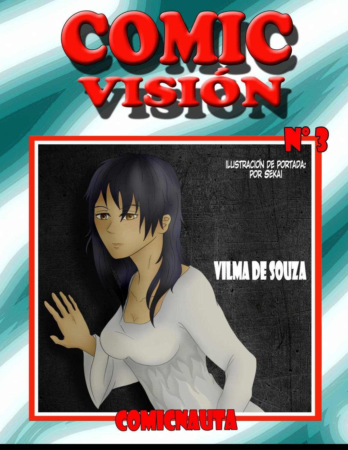 Comic visión 3 by Comicnauta - Issuu
