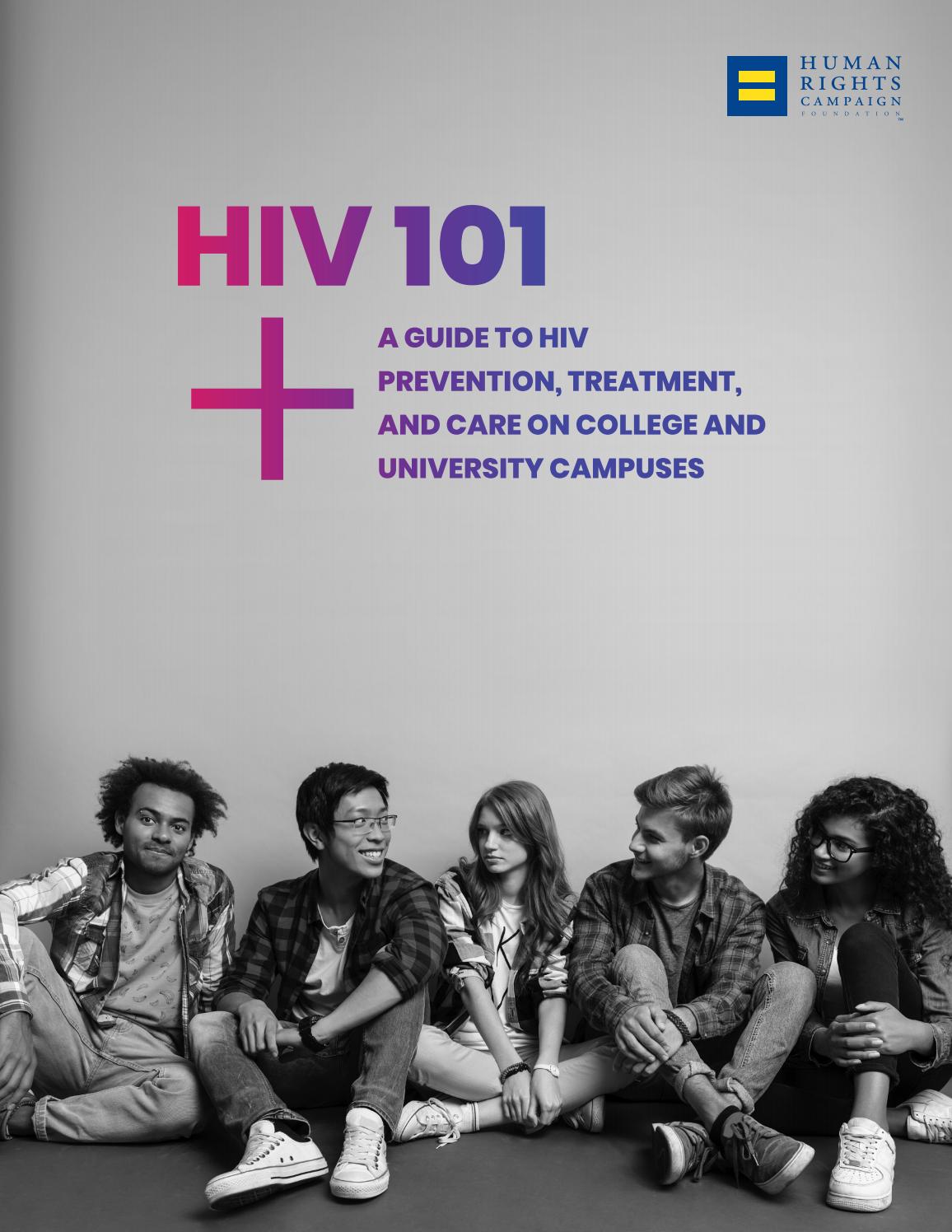 HIV 101: A Guide to HIV Prevention, Treatment, and Care on College and ...