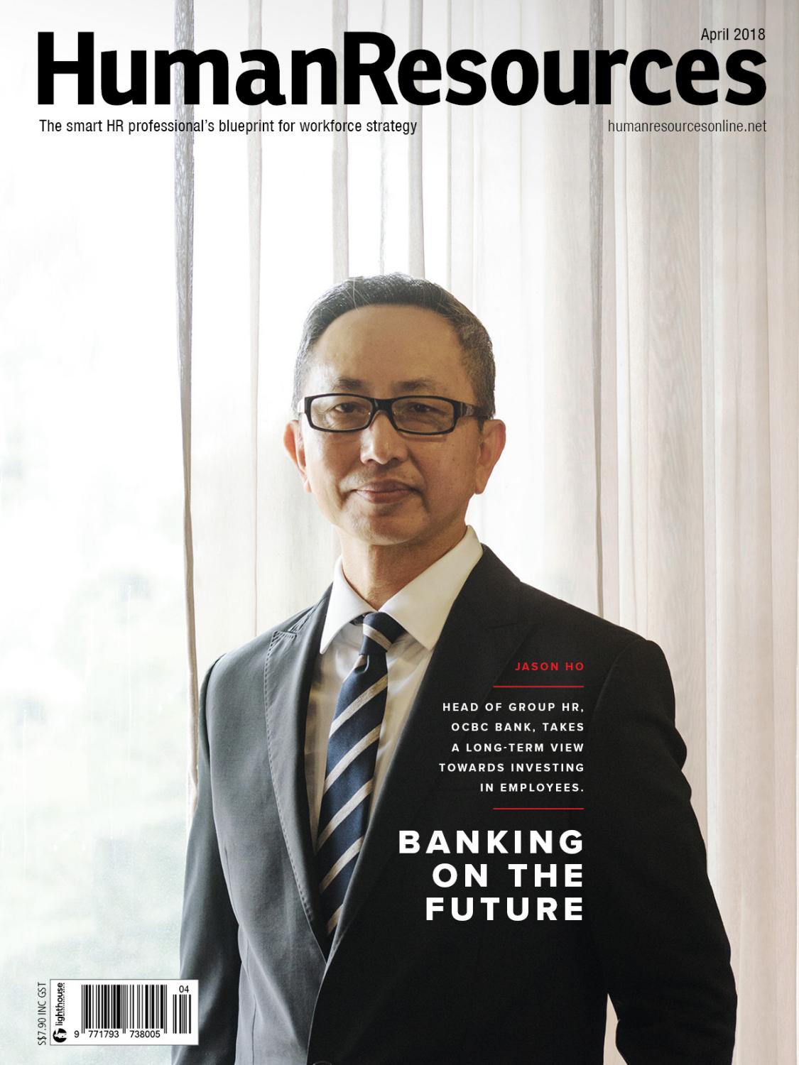 Human Resources magazine, Singapore, April 2018 by Human Resources ...