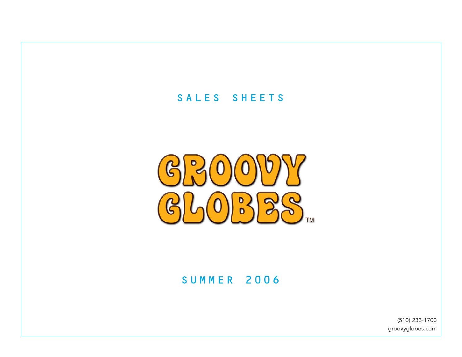 Groovy Globes Sales Sheets - Summer 2006 by Pogo Park - Issuu