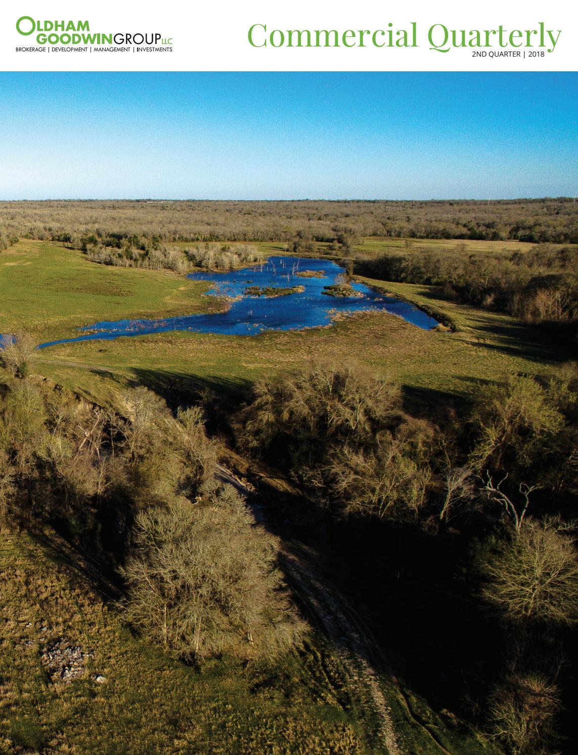 Oldham Goodwin | Commercial Quarterly | 2nd Quarter 2018 by Oldham Goodwin - Issuu