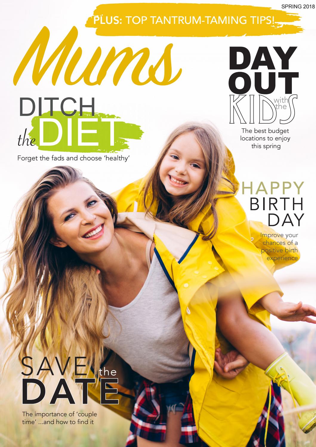 Mums magazine spring 18 by Lifestyle Magazines - Issuu