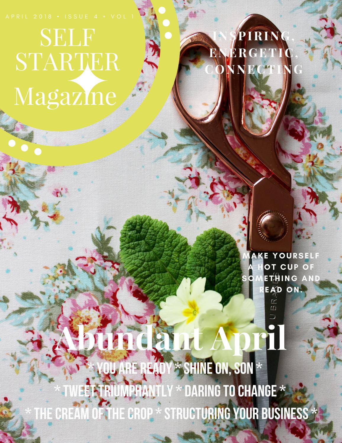 Self Starter Magazine April 2018 by selfstartermagazine - Issuu
