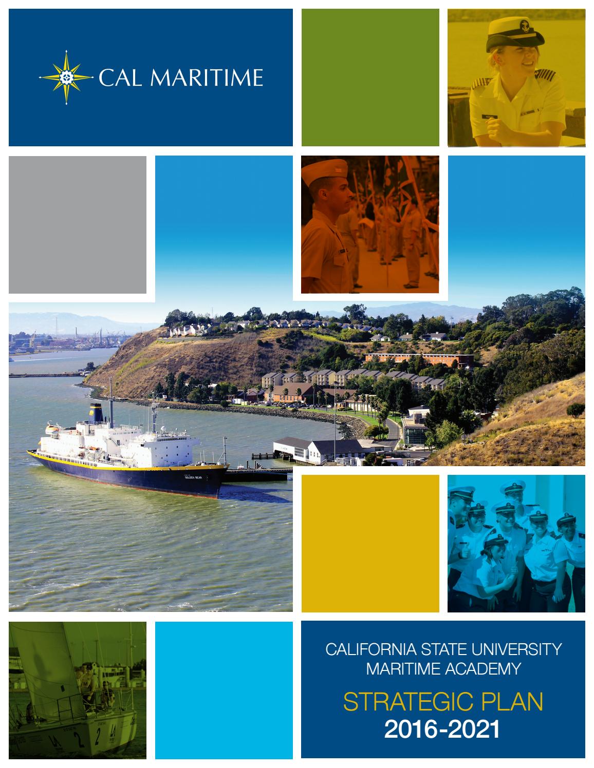 California State University Maritime Academy Strategic Plan 2016-2021 ...