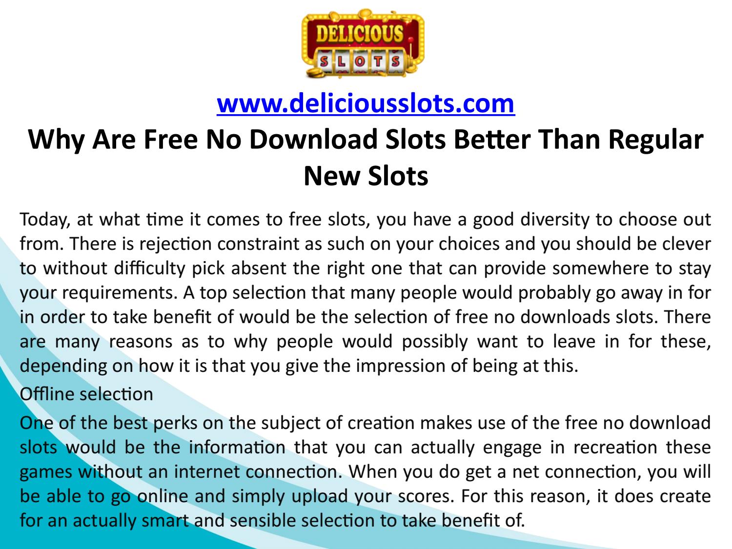 Why Are Free No Download Slots Better Than Regular New Slots by Summay ...