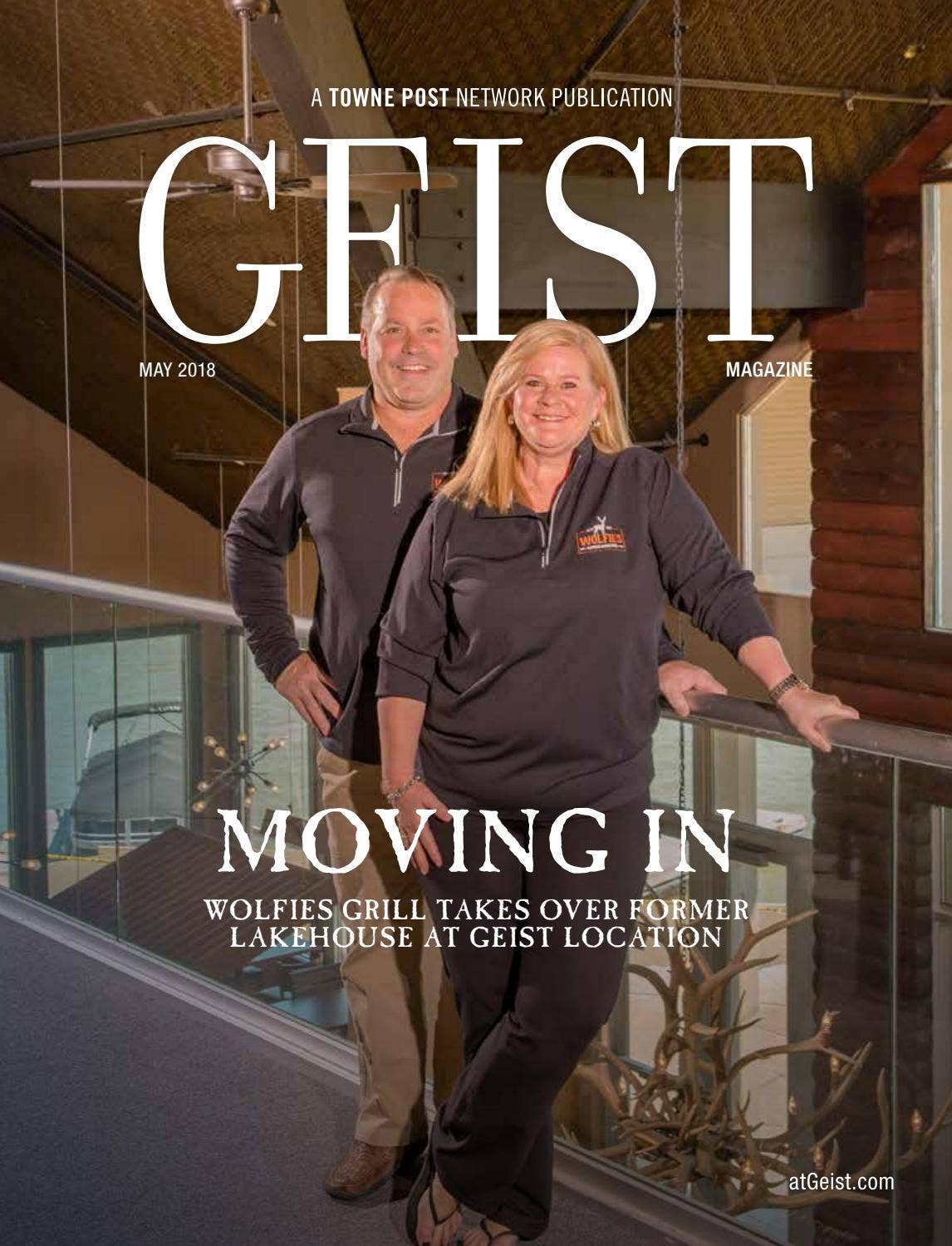 Geist Magazine May 2018 by Towne Post Network, Inc. - Issuu