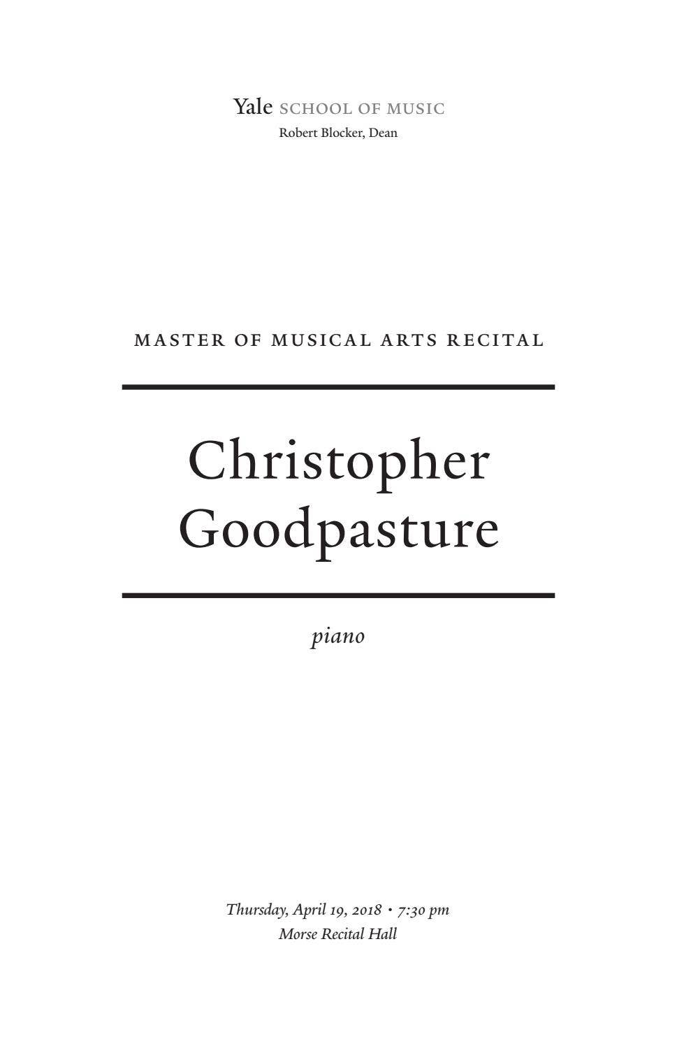 Christopher Goodpasture, piano, April 19, 2018 by Yale School of Music ...