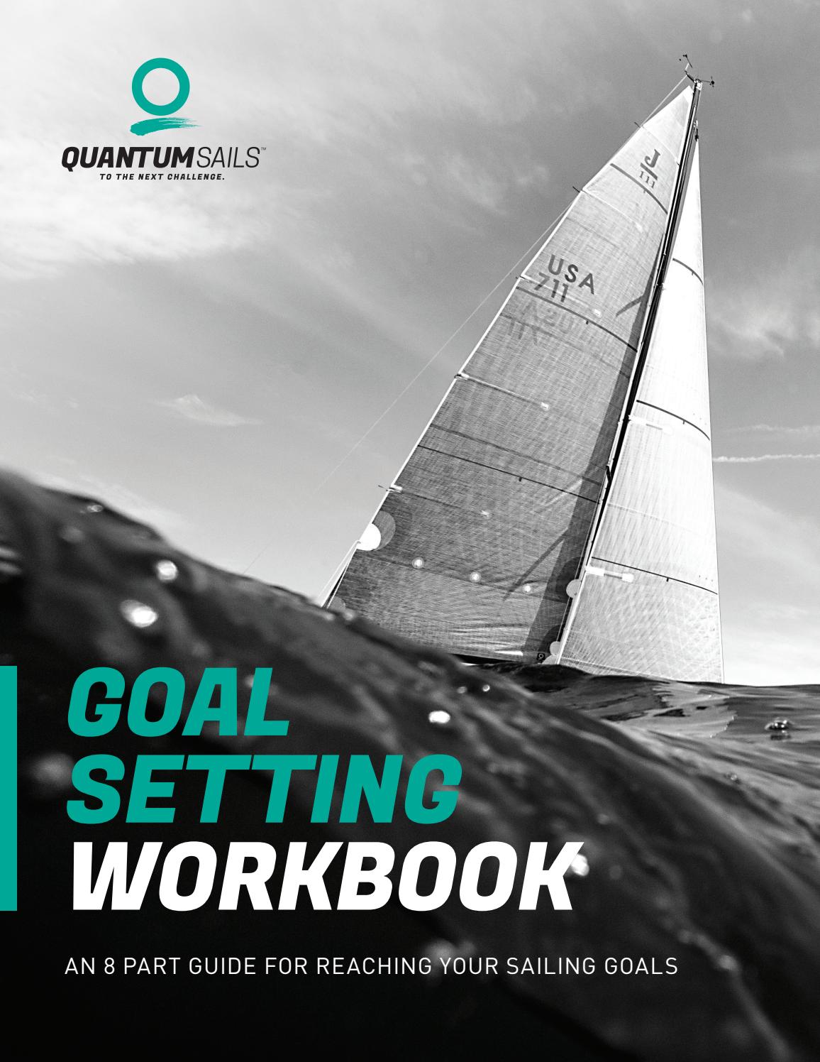 Sailing Goal Setting Workbook by Quantum Sails - Issuu
