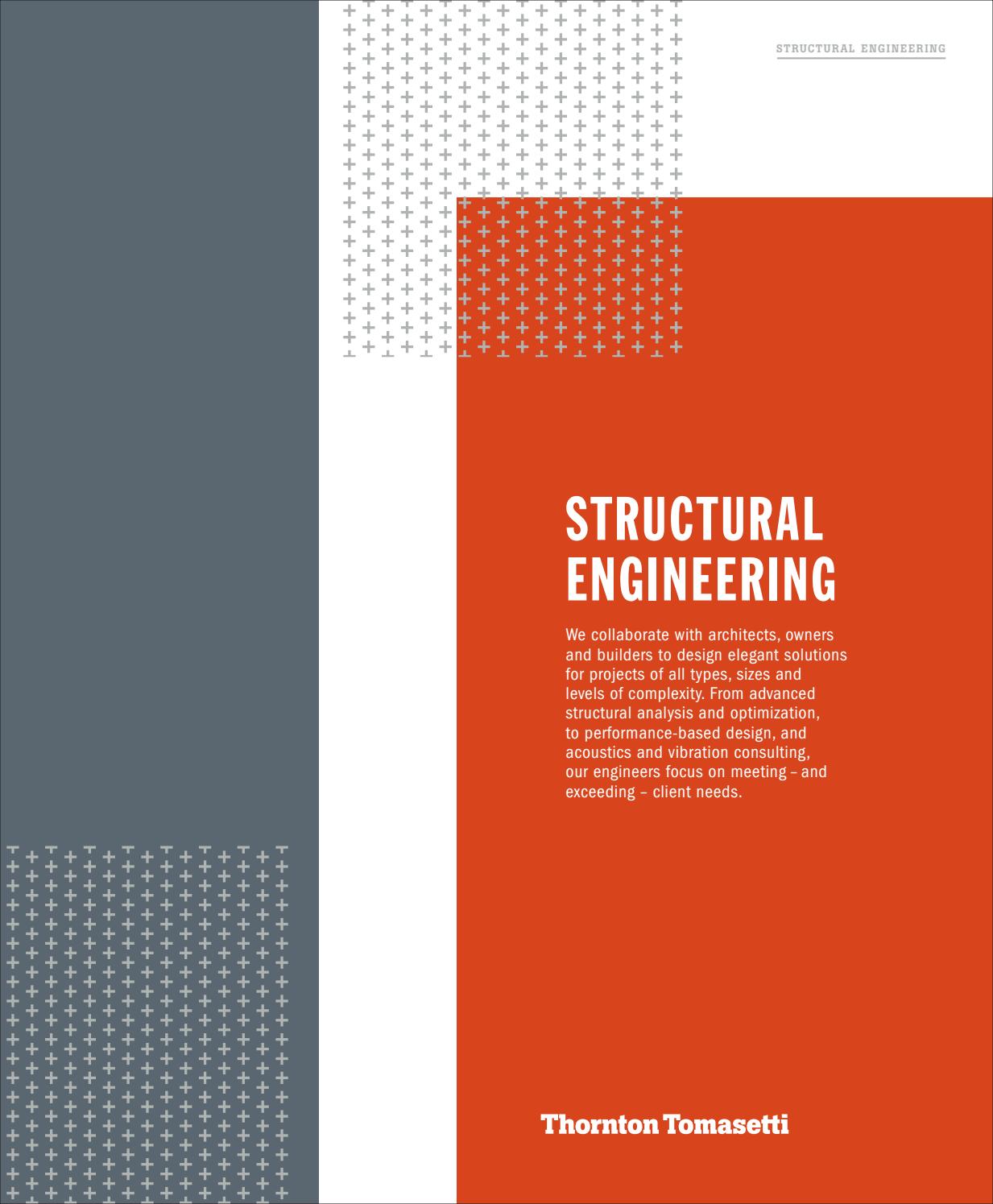 Thornton Tomasetti Structural Engineering by Thornton Tomasetti - Issuu