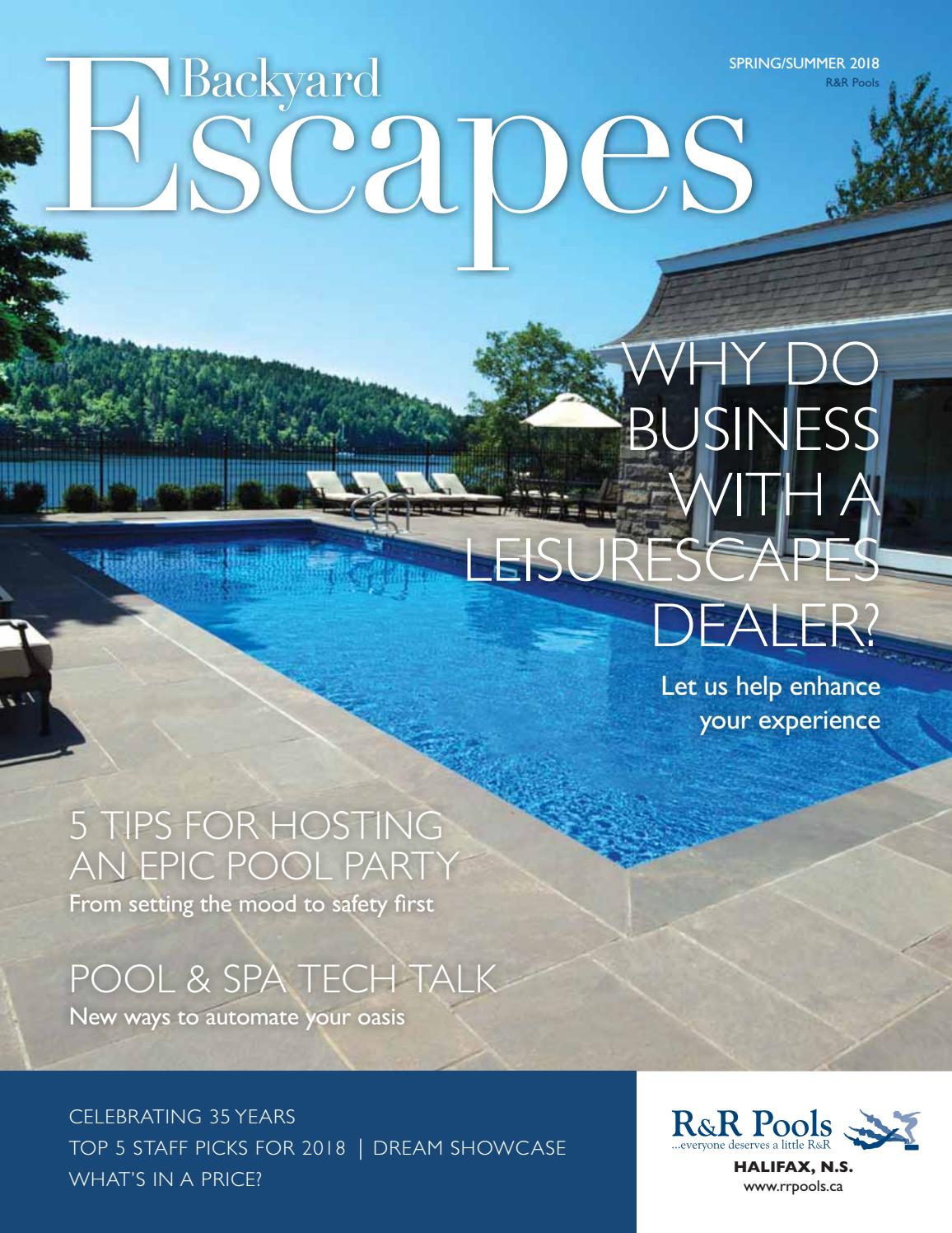 R&R Pools Backyard Escapes Magazine 2018 Edition by R&R Pools - Issuu